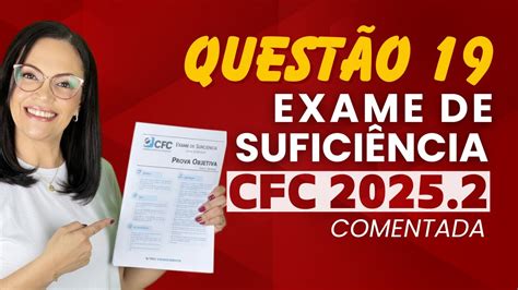 QuestÃo 19 Prova Exame Cfc 2025 2 Resolvida Nbc Tg 27 Imobilizado