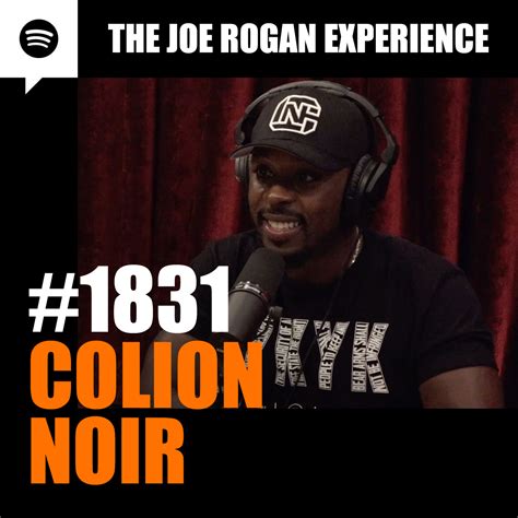 Colion Noir Jre Guest Jre Ai