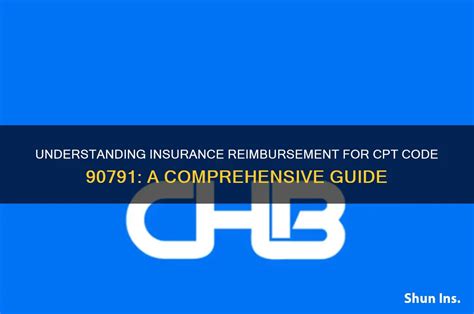 Understanding Insurance Reimbursement For Cpt Code 90791 A