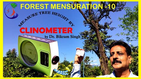 Forest Mensuration 10 Easy Way Use Of Clinometer For Tree Height