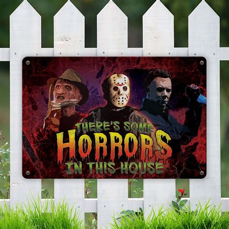 There Is Some Horrors In This House Halloween Horror Decor Sign Indoor