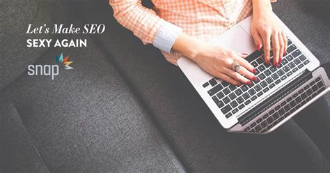 Lets Make Seo Sexy Again