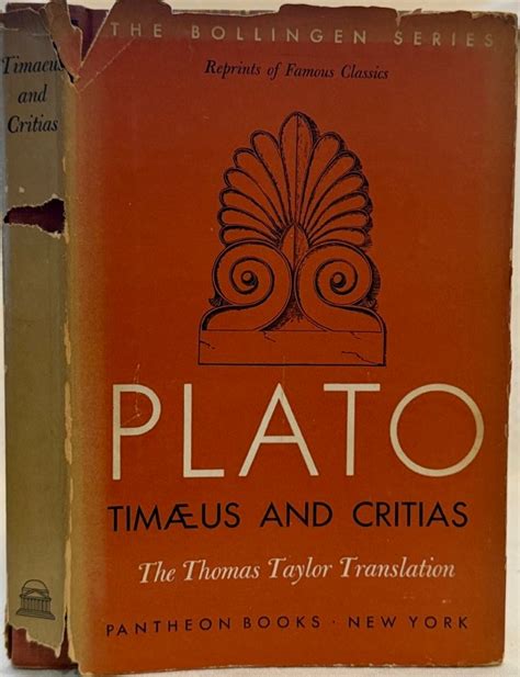 The TimÆus And The Critias Or Atlanticus By Plato Thomas Taylor R