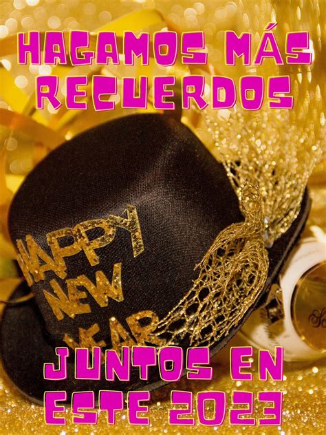 Las Mejores Imágenes Para Desear Feliz Año Nuevo A Esa Persona Especial