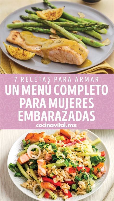 7 Recetas Para Embarazadas Menú Completo Comidas Para Una Embarazada Menu Saludable Para
