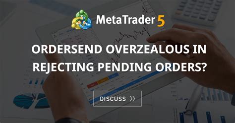 Ordersend Overzealous In Rejecting Pending Orders Symbols Mql4 And Metatrader 4 Mql4
