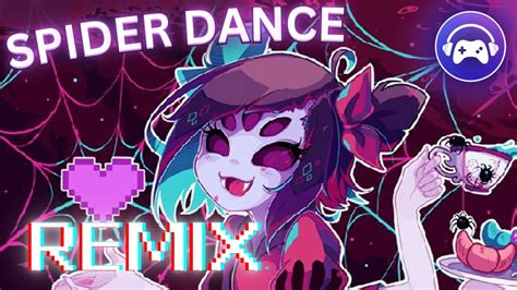 Spider Dance Remix Undertale Youtube Spider Dance Remix Undertale Youtube