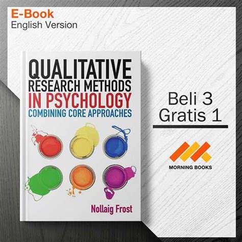Qualitative Research Methods In Psychology Combining Core Approaches