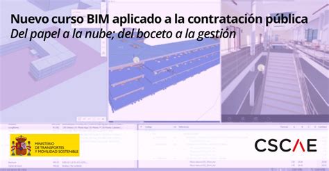 Formación En Metodología Bim Aplicada A La Contratación Pública Del