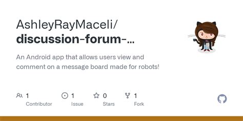 Github Ashleyraymaceli Discussion Forum Android An Android App That