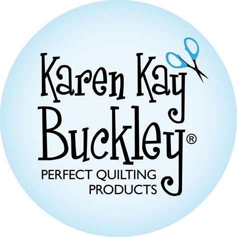 Karen Kay Buckleys Perfect Quilting Products