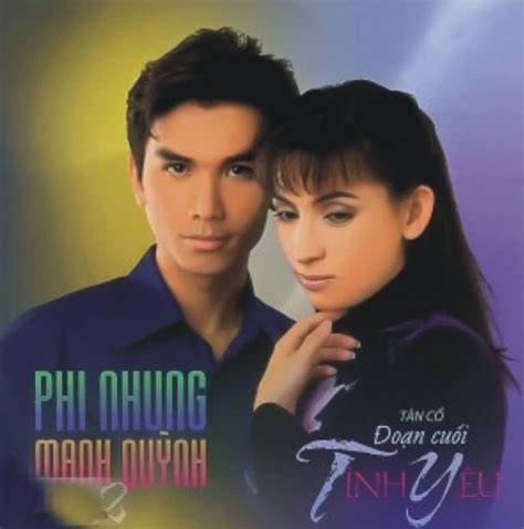 Album Mạnh Quỳnh Phi Nhung Đoạn Cuối Tình Yêu Tân Cổ Thế Giới Đĩa
