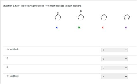 Solved Question 5 Rank The Following Molecules From Most