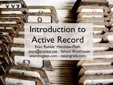 Introduction To Active Record At Mysql Conference 2007 Pdf Databases Computer Software And