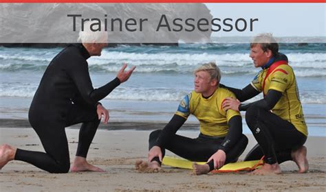 Last Opportunity To Become A Trainer Assessor In 2017 Surf Life Saving Gb