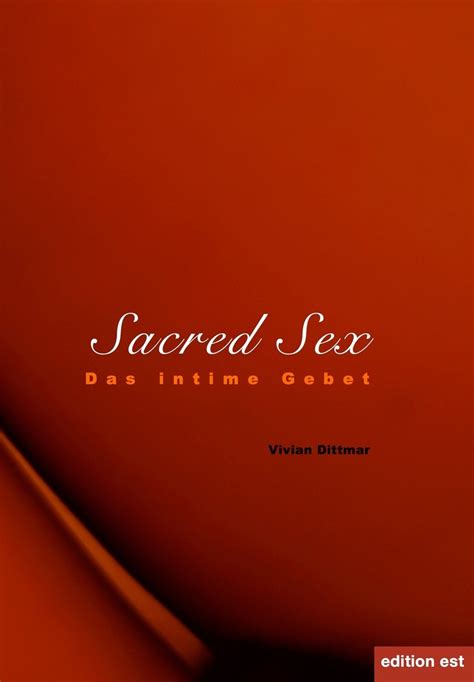 Sacred Sex Dittmar Vivian Buch Buchhausch