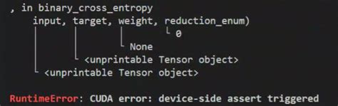 RuntimeError CUDA error device side assert triggered以及 ATen native