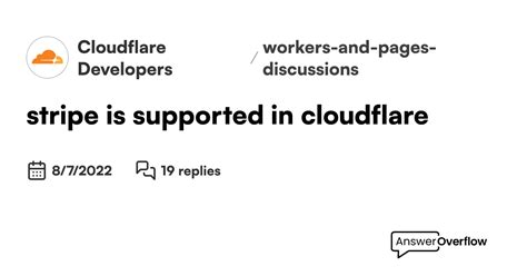 Stripe Is Supported In Cloudflare Cloudflare Developers