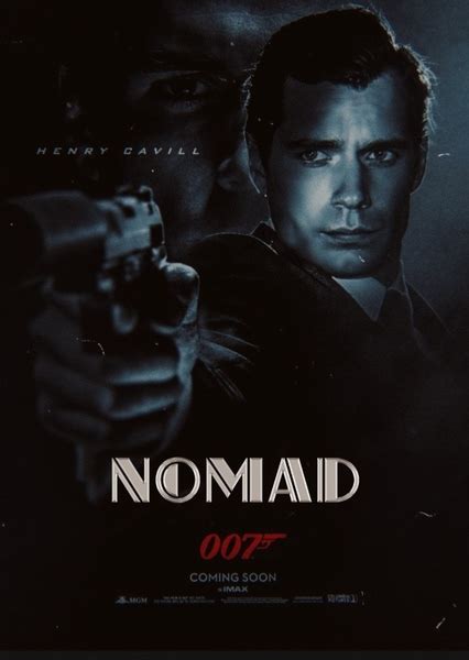 007 Nomad Fan Casting On Mycast