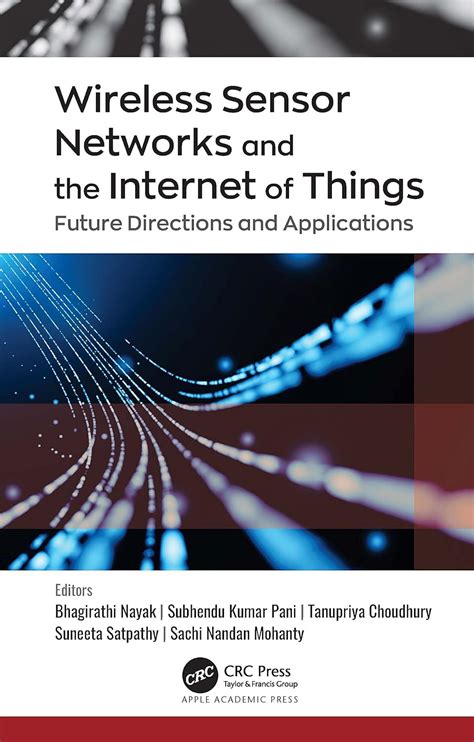 wireless sensor networks and the internet of things future