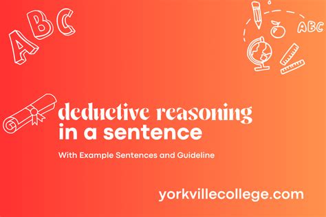 How To Use Deductive Reasoning In A Sentence Easy Examples