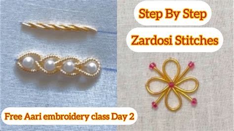 Free Aari Embroidery Class Day 2 Aari Work For Beginners Zardosi Work Aariworkclasses