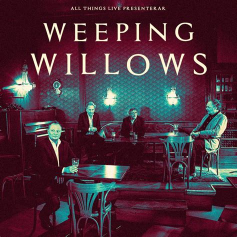 Dalhalla Weeping Willows Moskogen