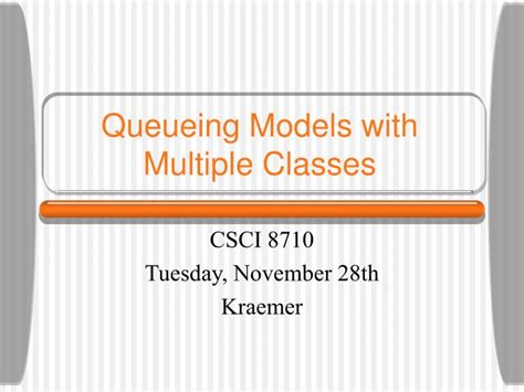 Ppt Queueing Models With Multiple Classes Powerpoint Presentation Free Download Id 6146235