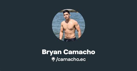 Bryan Camacho Find Bryan Camacho Onlyfans Linktree