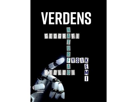 Verdens Naturfag Fysik Kemi Charlotte Lerche Nina Troelsgaard Jensen Troels Gollander Lars