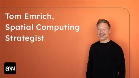 Next Thursday A Live Talk With Tom Emrich Spatial Computing Strategist
