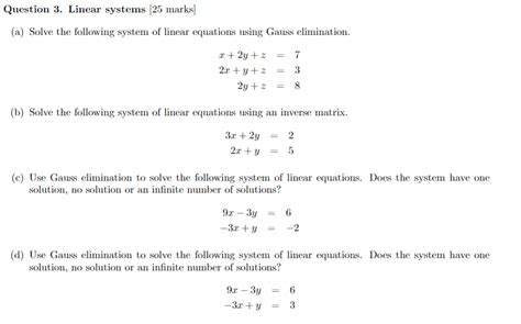 Solved A Solve The Following System Of Linear Equations