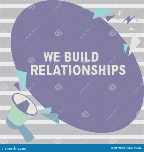 Hand Writing Sign We Build Relationships Word Written On We Build