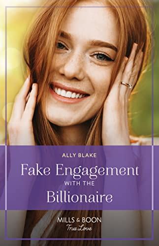 Fake Engagement With The Billionaire By Ally Blake Goodreads