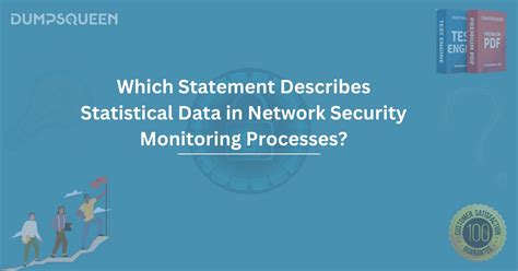 Which Statement Describes Statistical Data In Network Security Monitoring Processes