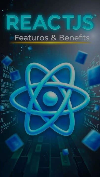 React Js Features And Benefits Reactjs React Youtube
