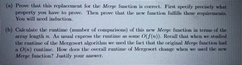 Solved When We Discussed Mergesort In Class We Noticed That