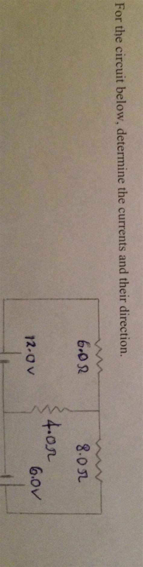 Solved For The Circuit Below Determine The Currents And