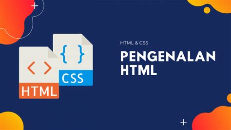 Pengenalan HTML Dasar Dasar Membuat Website Tutorial