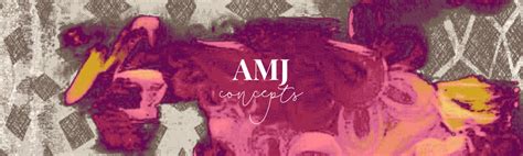 Introducing Amj Concepts
