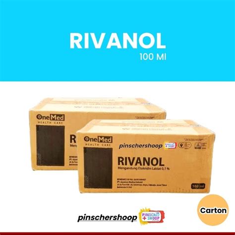 Jual Rivanol 100 Ml Isi 24 Btl Harga Karton Shopee Indonesia