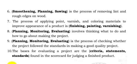 Solved 6 Smoothening Planning Sawing Is The Process Of Removing