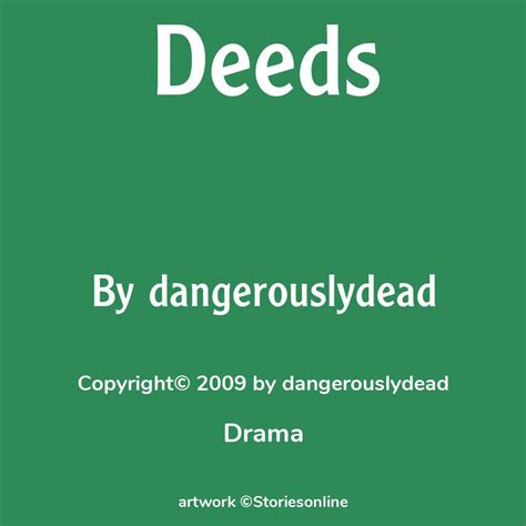Deeds Drama Sex Story