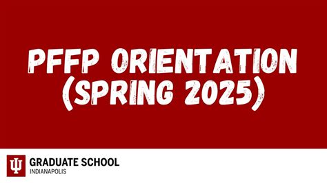 Pffp Spring 2025 Orientation Youtube