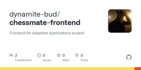 Github Dynamite Budchessmate Frontend Frontend For Adaptive