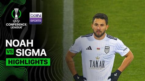 Noah Vs Sigma Highlight Uefa Conference League 202526
