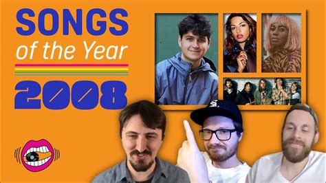 Our Favorite Songs Of 2008 Songs Of The Year Youtube