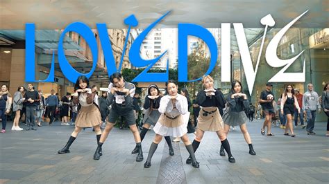 KPOP IN PUBLIC IVE 아이브 LOVE DIVE Dance Cover Australia HORIZON YouTube