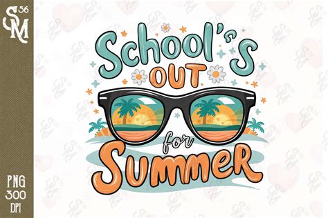 Schools Out For Summer Clipart Png Graphic By Stevenmunoz56 · Creative