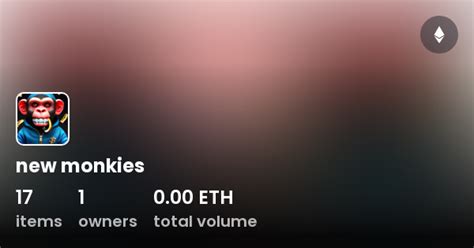 New Monkies Collection Opensea